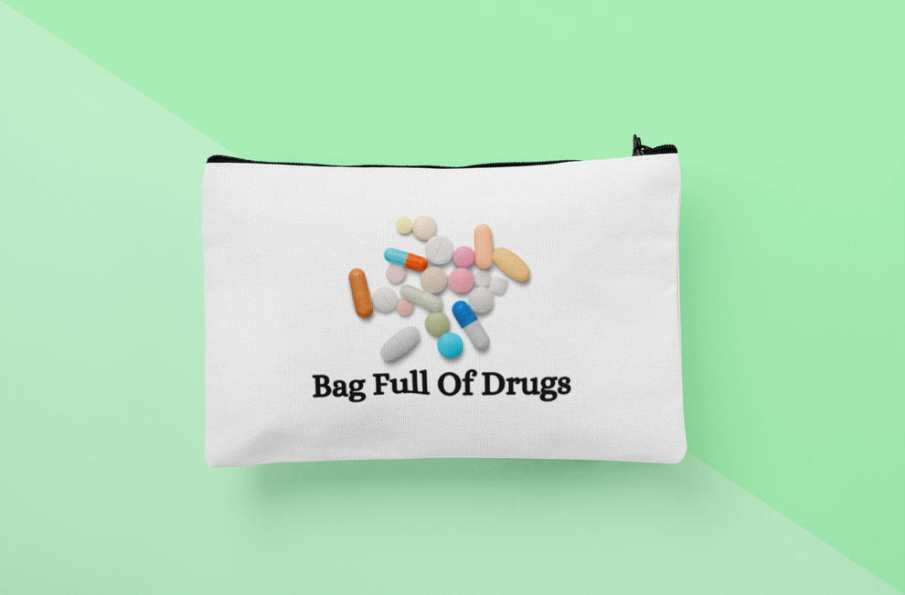 Bag full of drugs Medication Pouch Bag – Beyond Boundaries